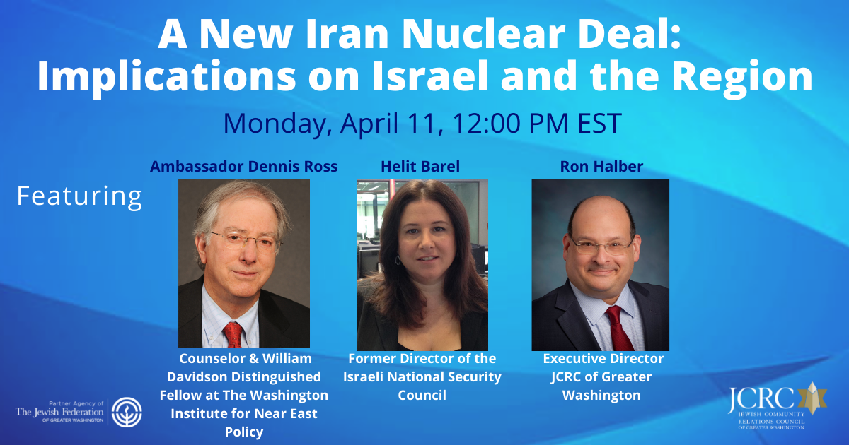 A New Iran Nuclear Deal: Implications on Israel and the Region | Jewish ...